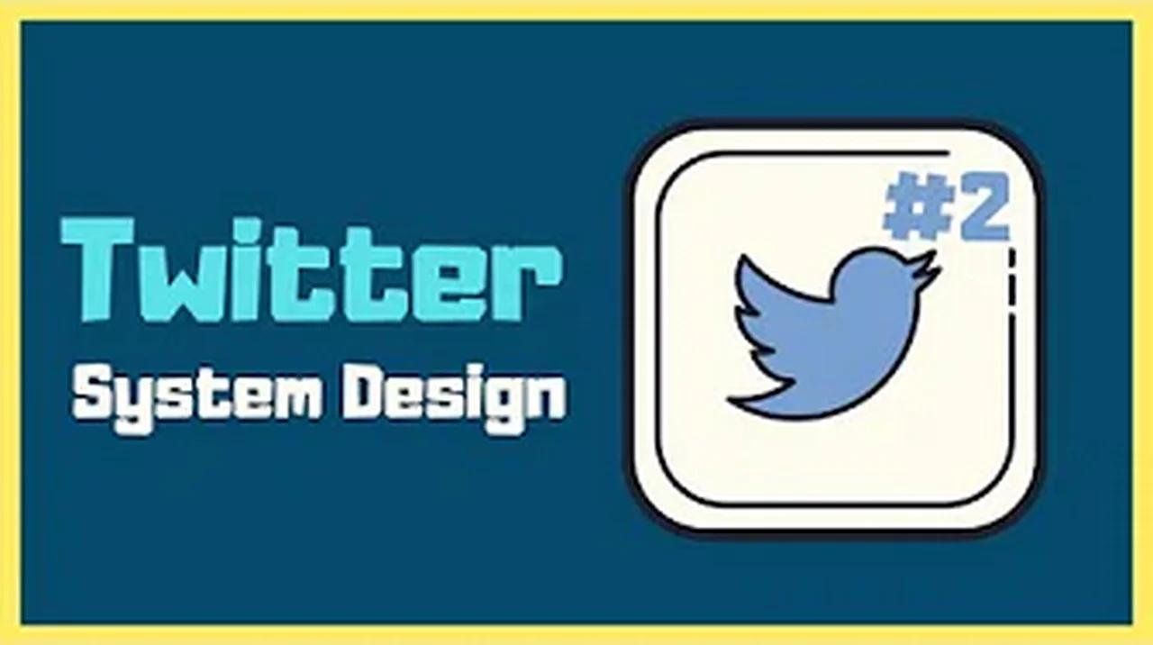 Twitter System Design - Building the "Follow" Feature