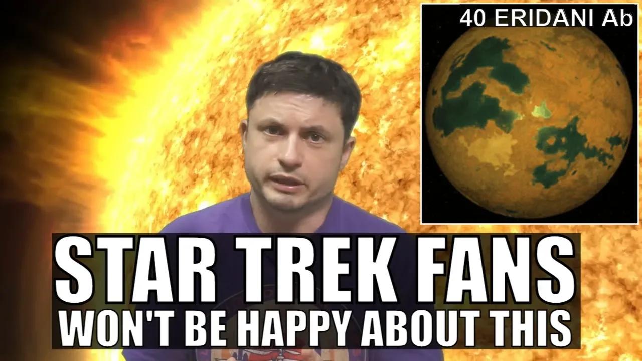 Real Life Star Trek Planet Vulcan Doesn't Exist After All