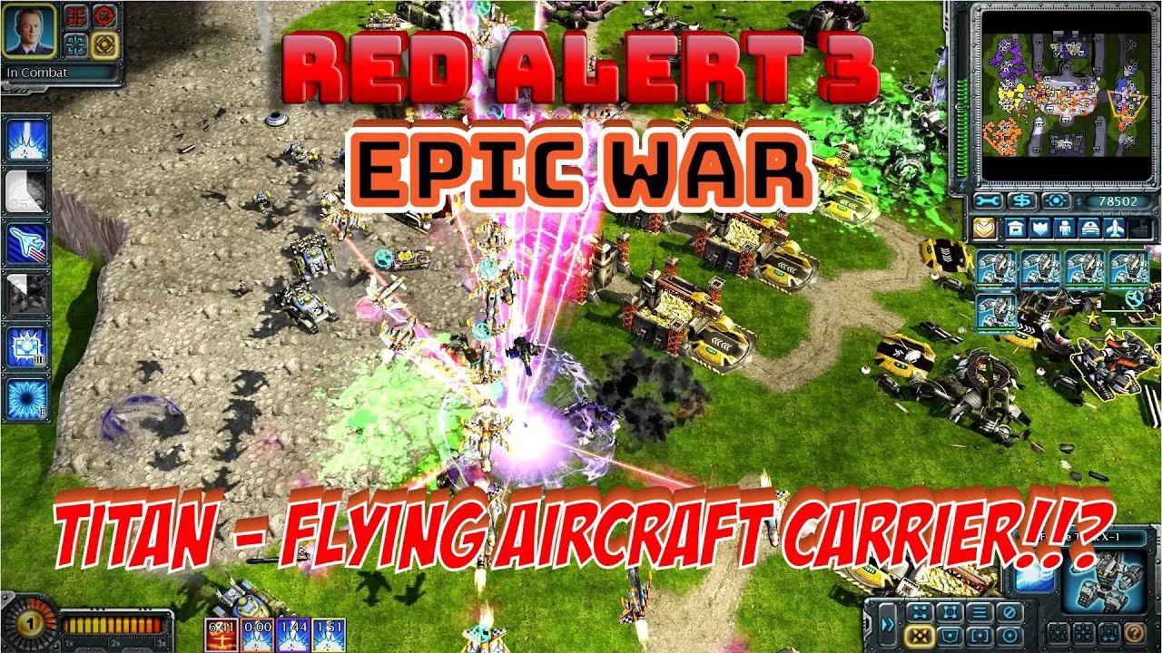 Command & Conquer Red Alert 3 Epic War - Allies Vs Soviet Gameplay - No ...