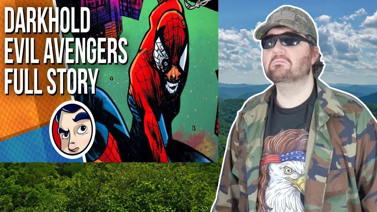 Darkhold "Evil Avengers (Spider-Man, Iron Man)" - Full Story ...