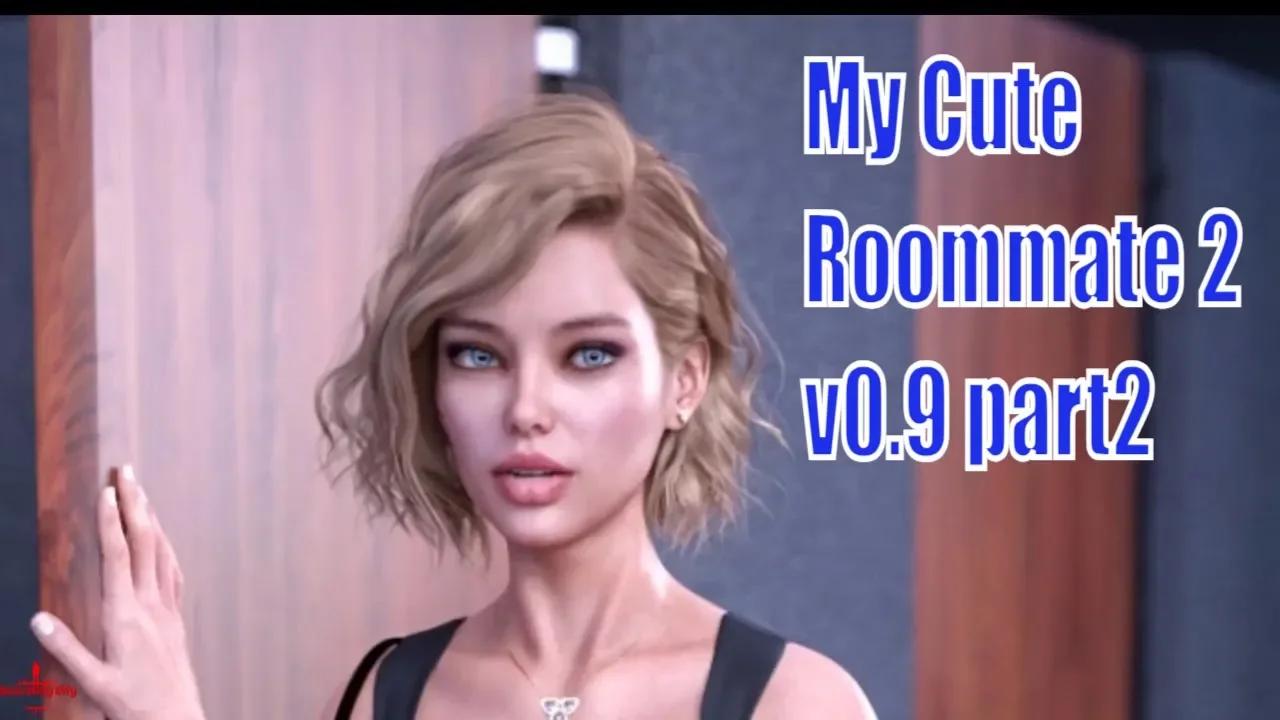 My Cute Roommate 2 0.9 part2