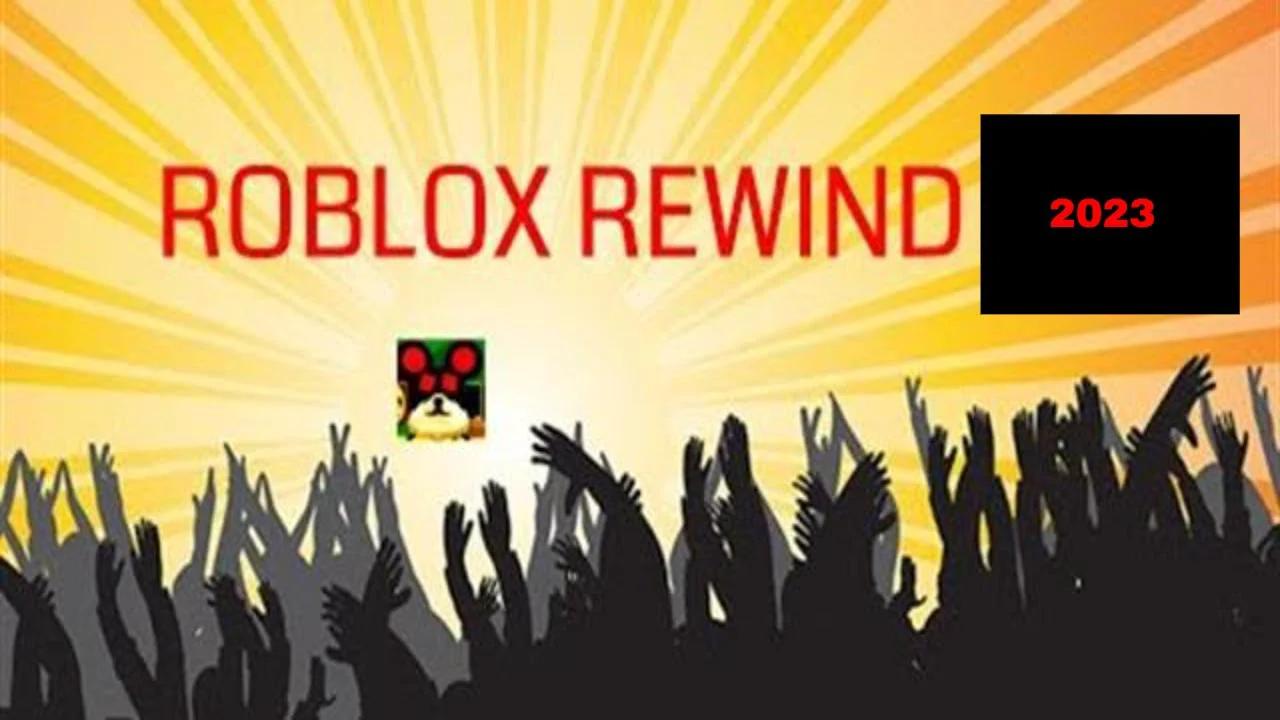 roblox rewind 2023