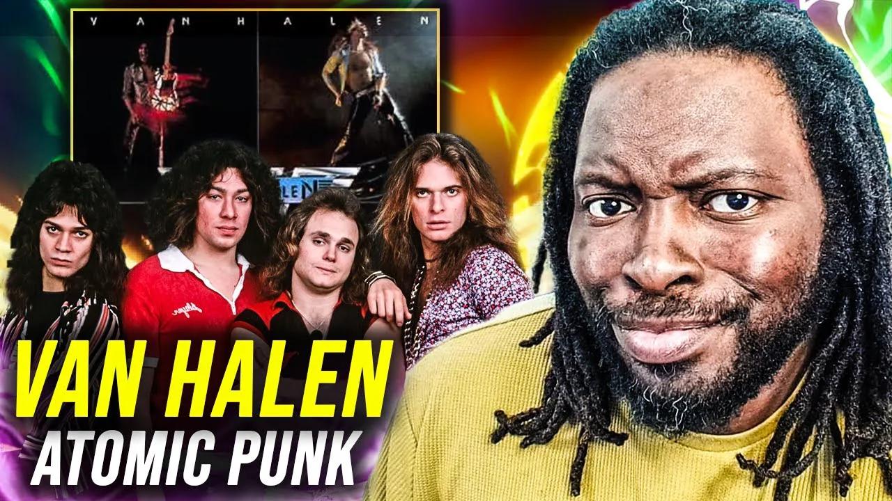 CRAZY CHORDS WOW!! Van Halen - ATOMIC PUNK' (2015 Remaster) | REACTION