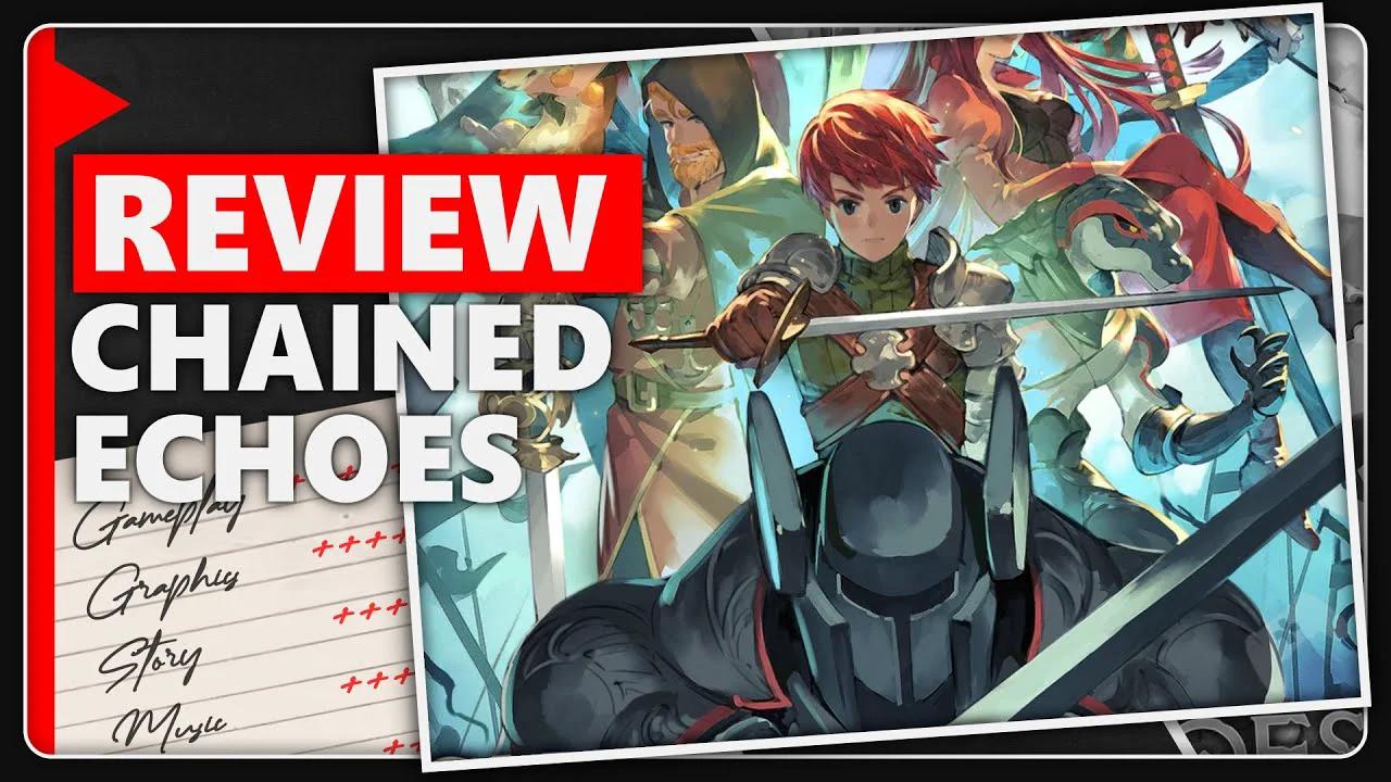 Chained Echoes: Overhyped or Modern Classic?