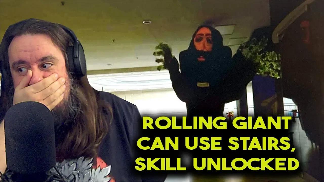 Rolling Giant Can Use Stairs Skill Unlocked The Rolling Giant The