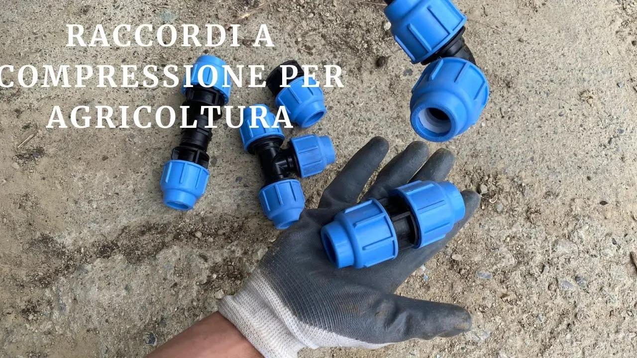 RACCORDI A STRINGERE per TUBI IN POLIETILENE: come si montano i ...