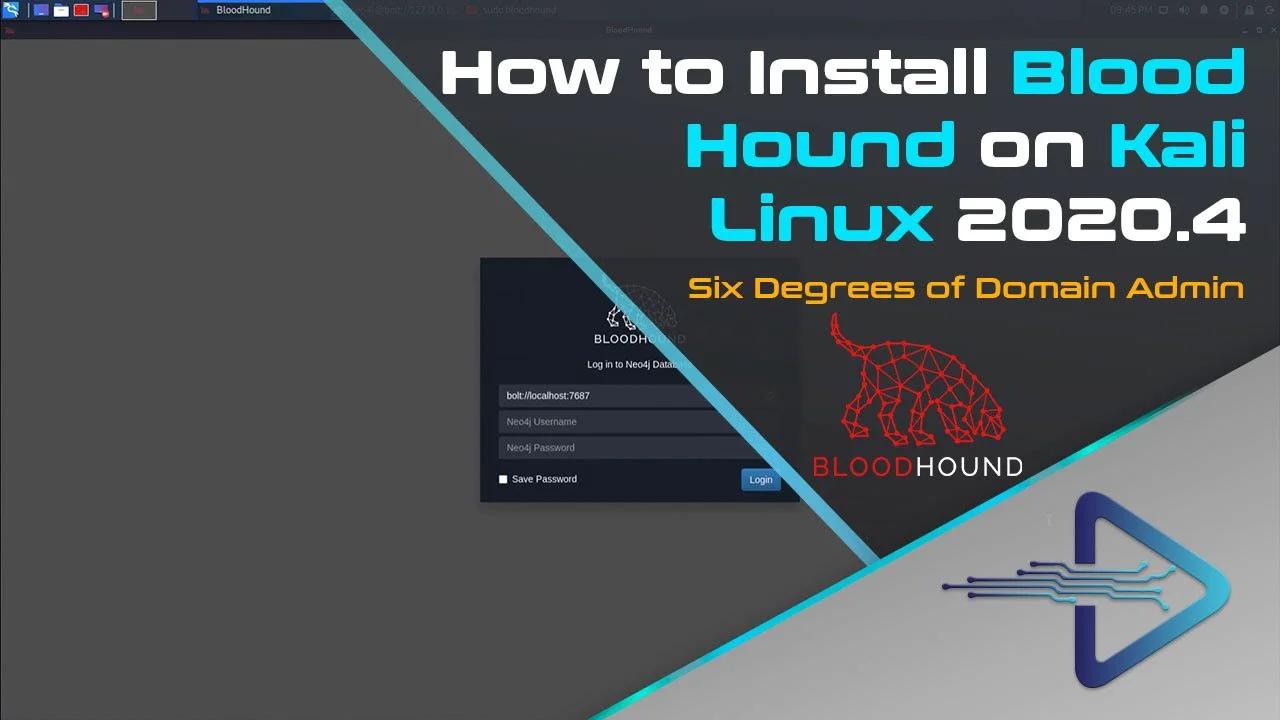 How to Install Bloodhound on Kali Linux | Kali Linux Tutorials