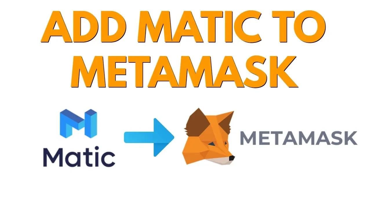 Add MATIC to Metamask - Add Polygon to Metamask