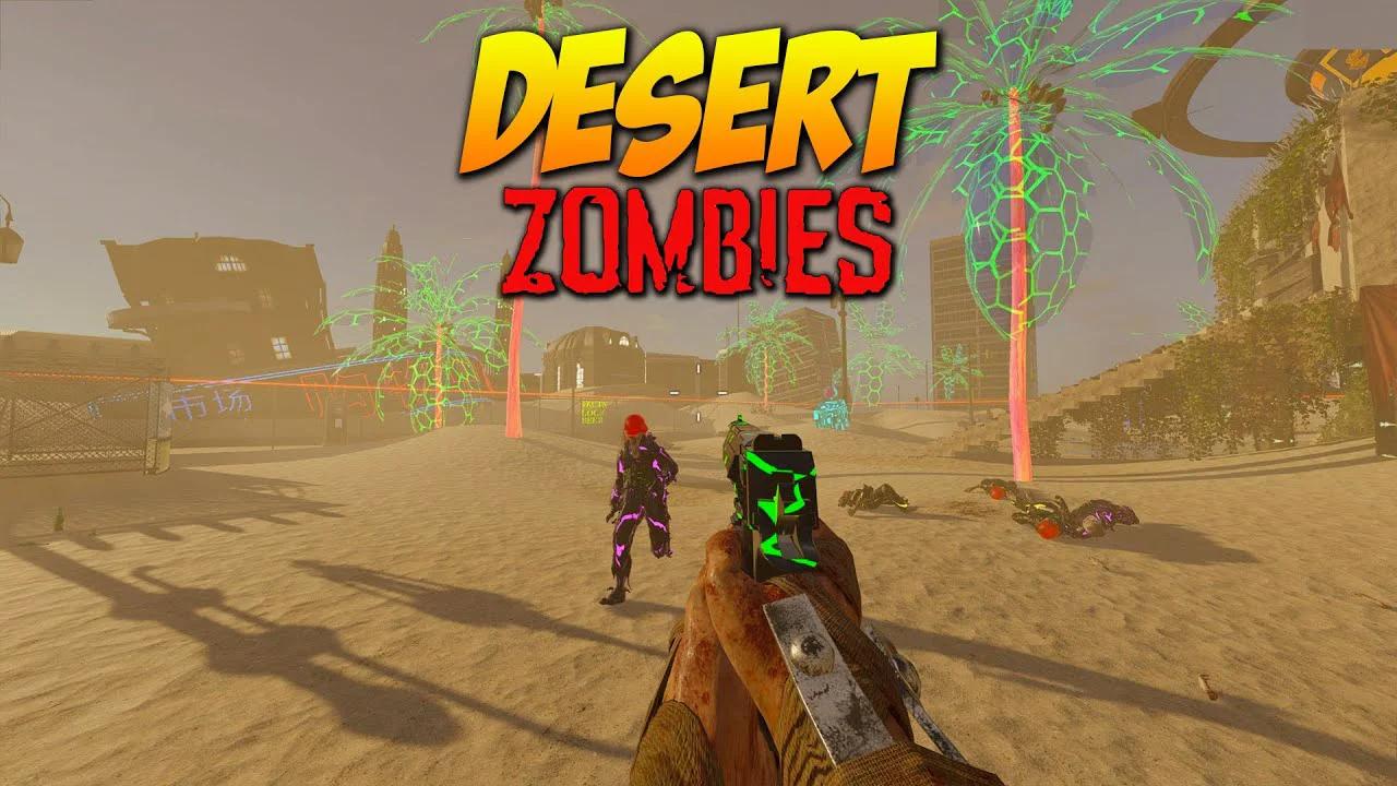 DESERT ZOMBIES (Black Ops 3 Custom Zombies)