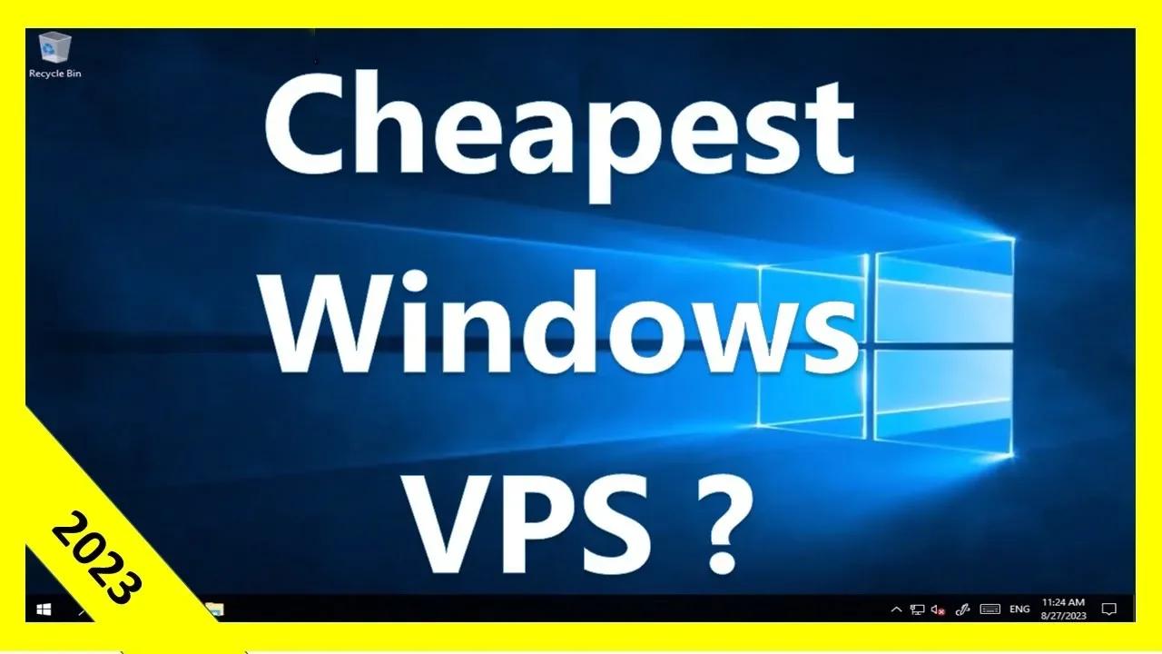 Cheapest Windows VPS