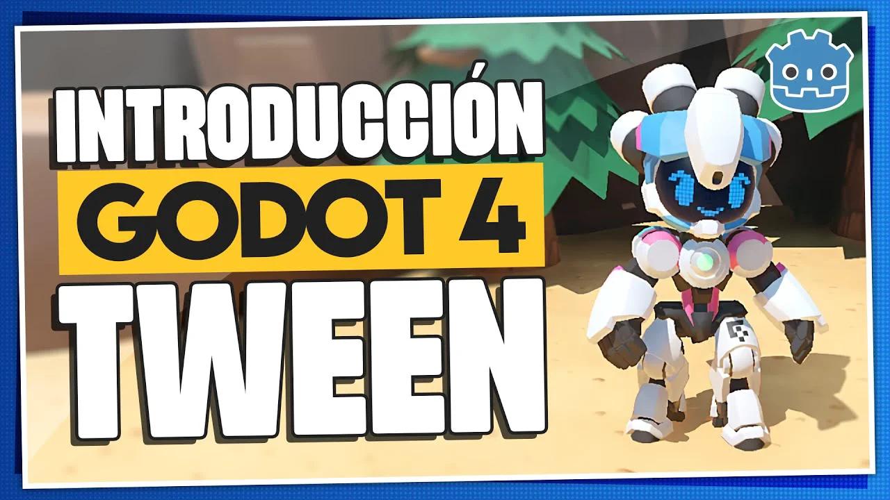 📣 Introducción a GODOT 4 [12] - Tutorial FUNCIÓN TWEEN | Game Dev