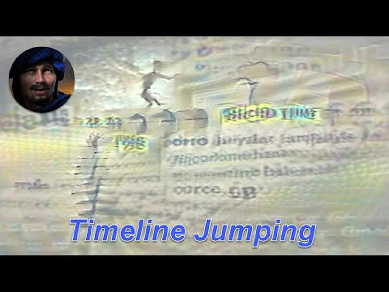 Timeline Jumping Made Easy