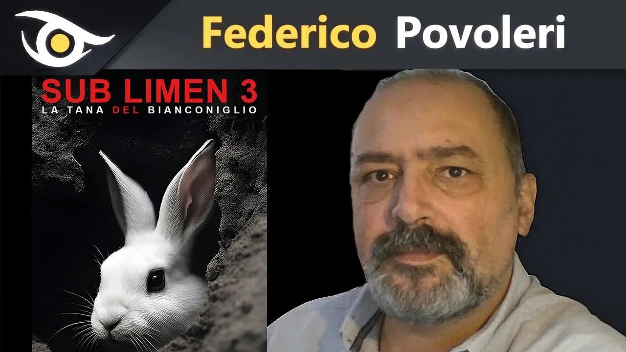 Federico Povoleri: Sub Limen 3 - La tana del Bianconiglio