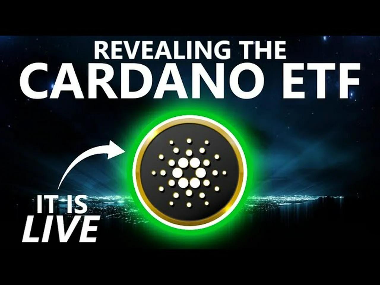 CARDANO ETF *LIVE*