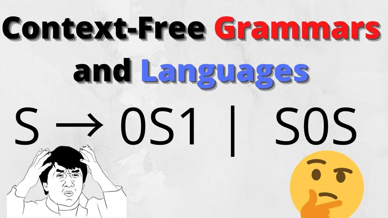 What is a Context-Free Grammar (CFG)? Context-Free Language (CFL)?