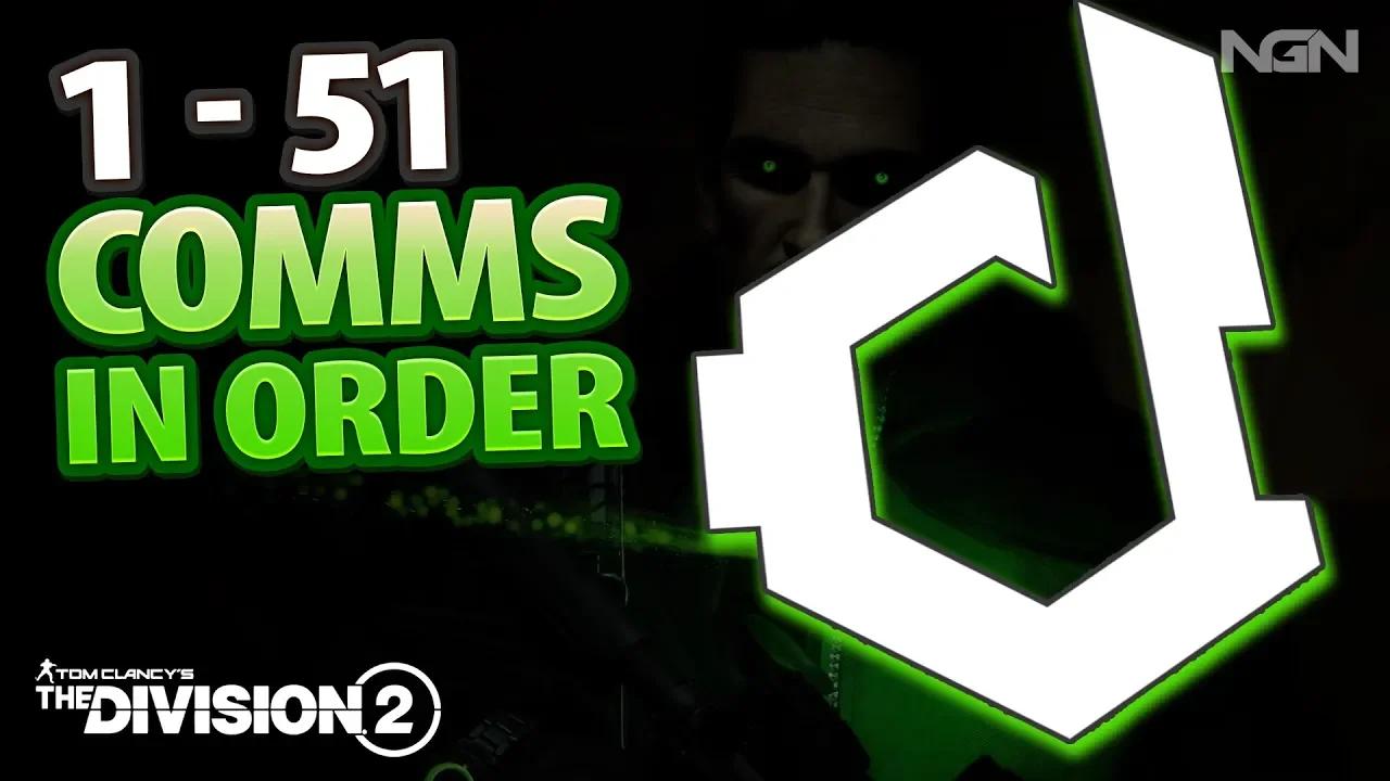 Descent Comms 1 - 51 IN ORDER || The Division 2