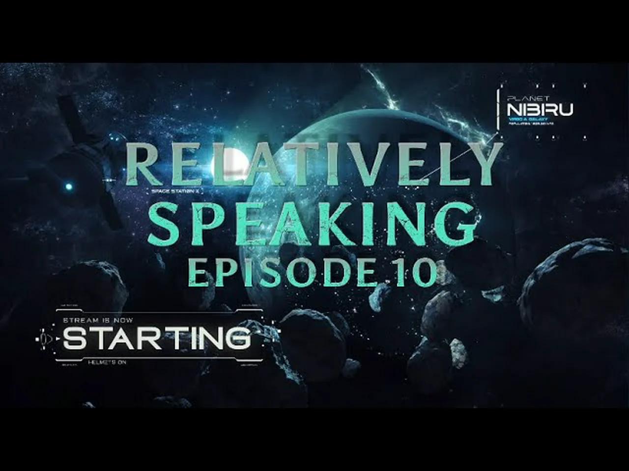 Relatively Speaking - Episode 10 - Anything but God