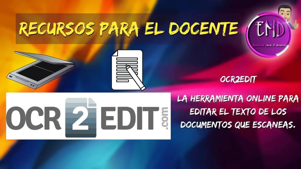 Como convertir IMAGEN a TEXTO con ocr2edit