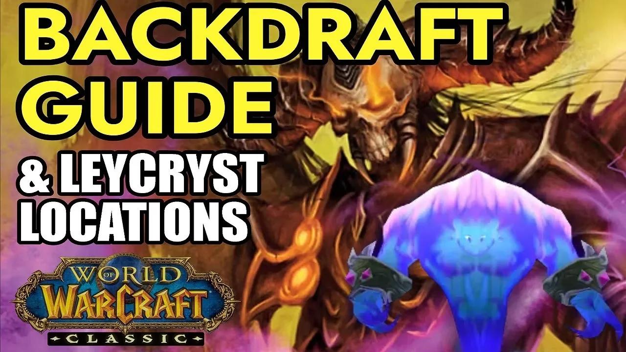 Warlock Rune of Backdraft Guide | Leyline Crystal Circuit Locations WoW ...
