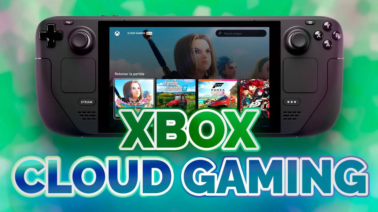 Cómo jugar Xbox Cloud Gaming en Steam Deck ☁️