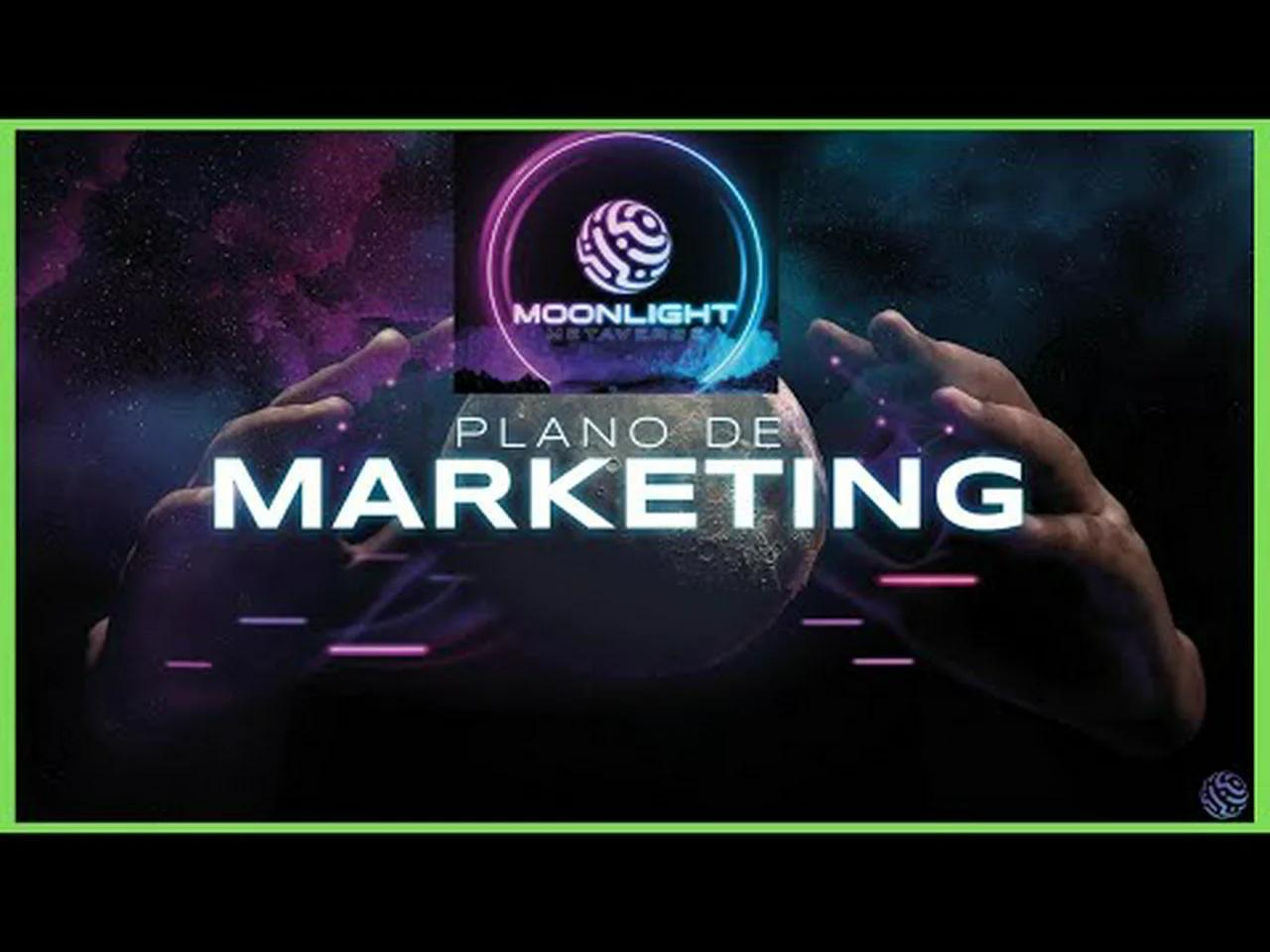 MOONLIGHT PLANO DE MARKETING COMO COMPRAR TOKEN MLT