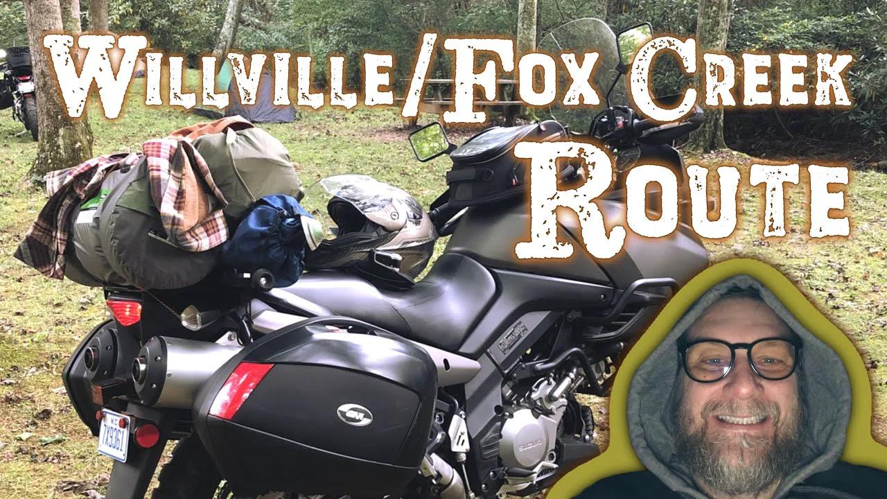 Willville/Fox Creek Route