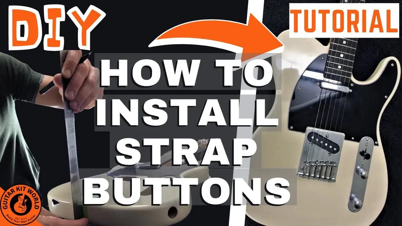 Installing strap buttons | TE Guitar Kit