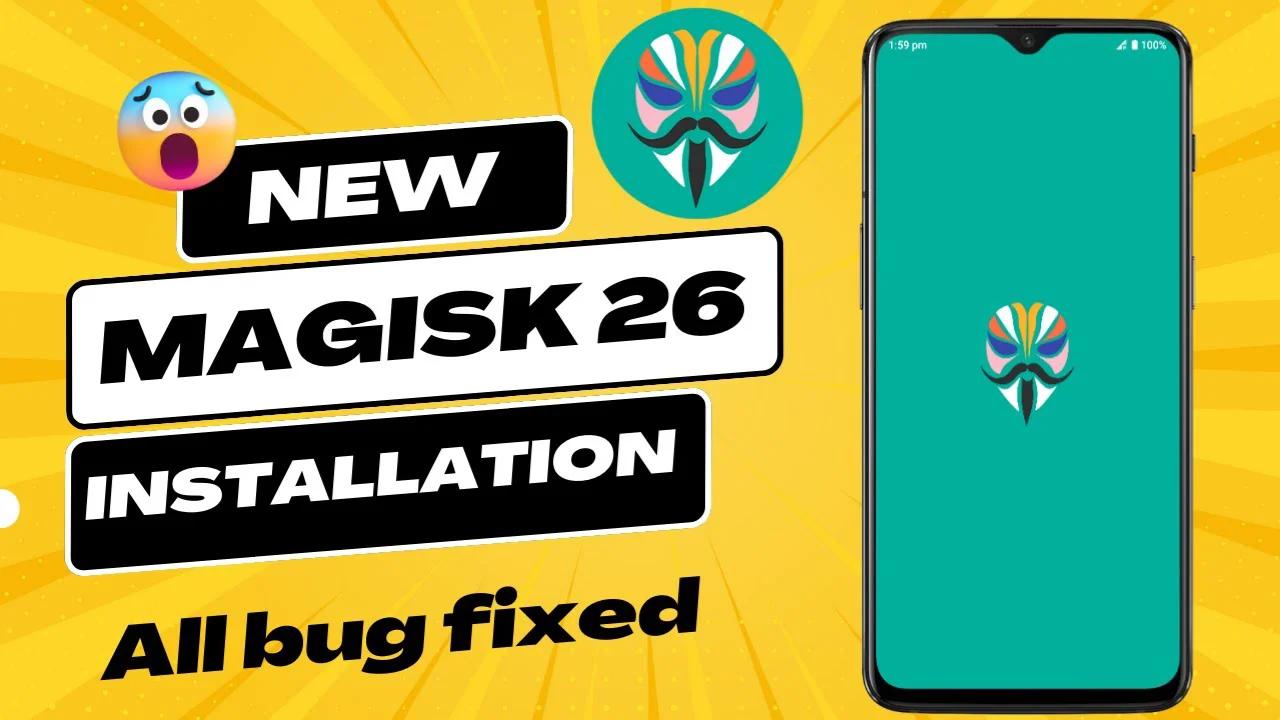 Install Latest Magisk 26 And Root Any Android Devices|Android (T) 14 ...