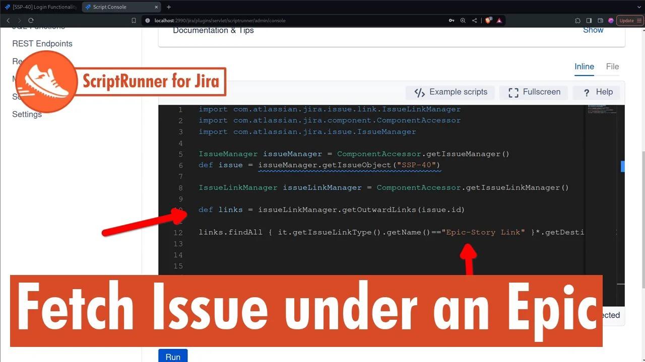 Scriptrunner for Jira - Fetch Issues under an Epic