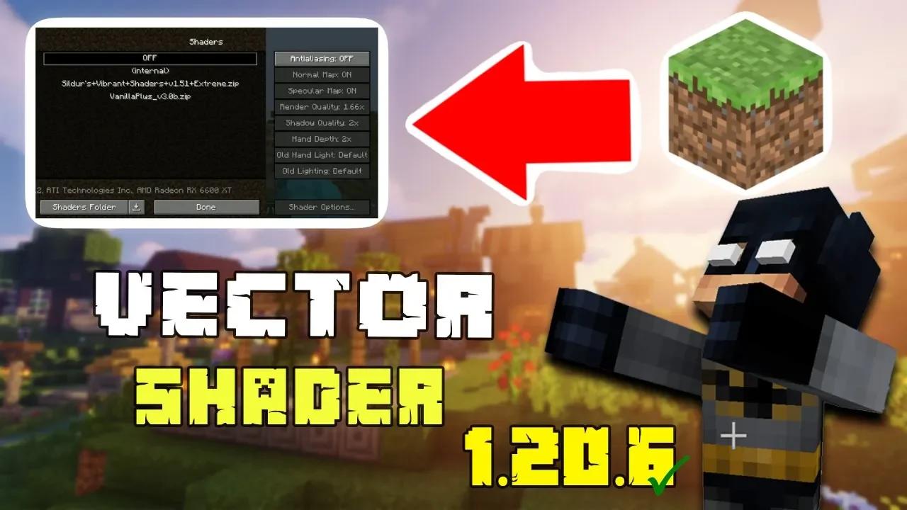 How To Download & Install Vector Shader for Minecraft 1.20.6