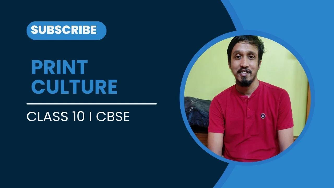 Print Culture and Modern World I CBSE I Class 10