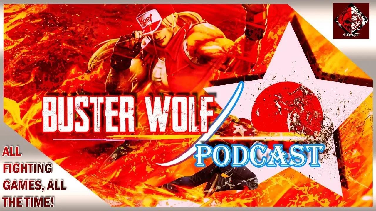 The Buster Wolf Podcast - Mortal Kombat 12 Wishlist | Budokai Tenkaichi 4 | EVO 2023 Gaming Lineup⭐