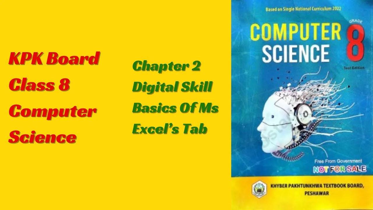 KPK Board Class 8 Computer Science Lecture 12
