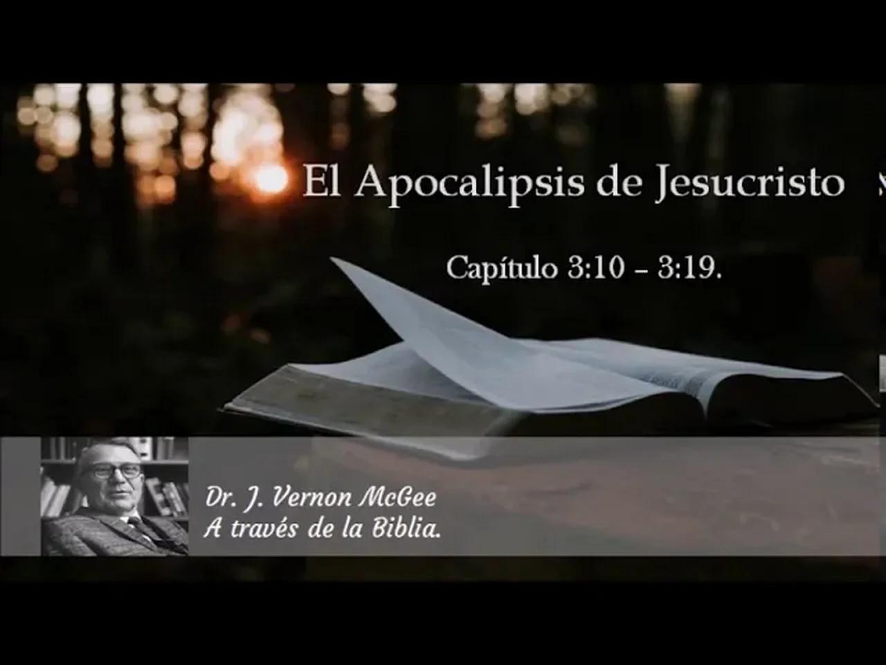 Estudio Bíblico El Apocalipsis De Jesucristo Capítulo 3 10 19 J
