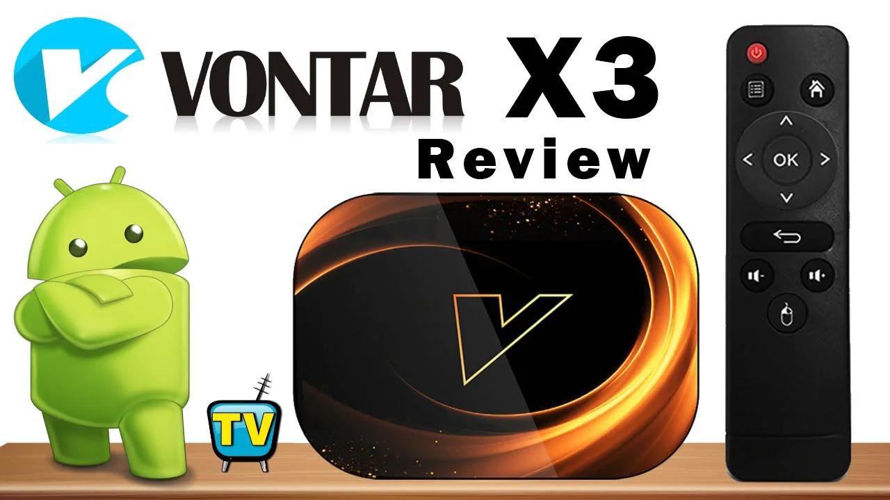VONTAR Has Arrived Vontar X3 Amlogic S905X3 128GB 8K TV Box Review