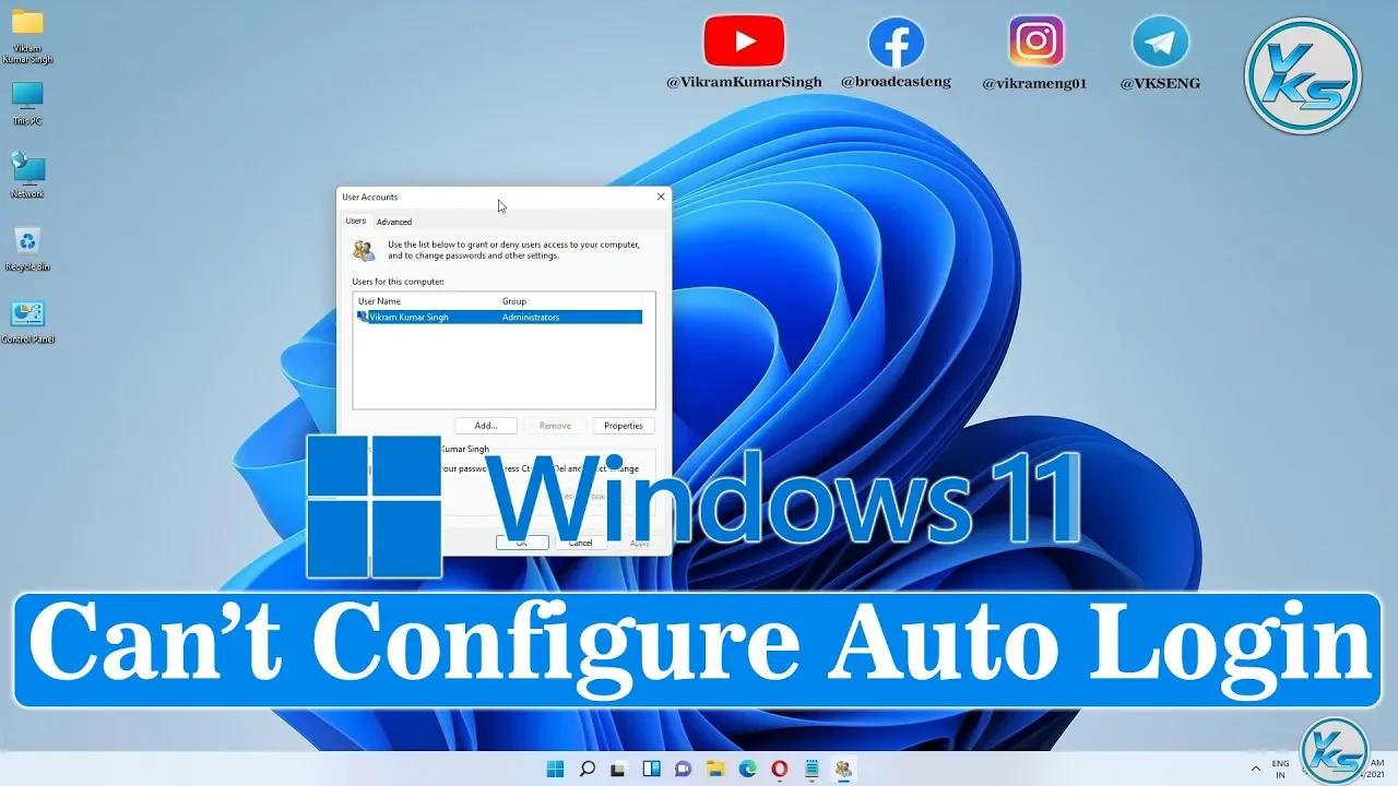 How To Show Auto Login Checkbox on Windows 11 | Can't Configure Auto Login on Windows 11