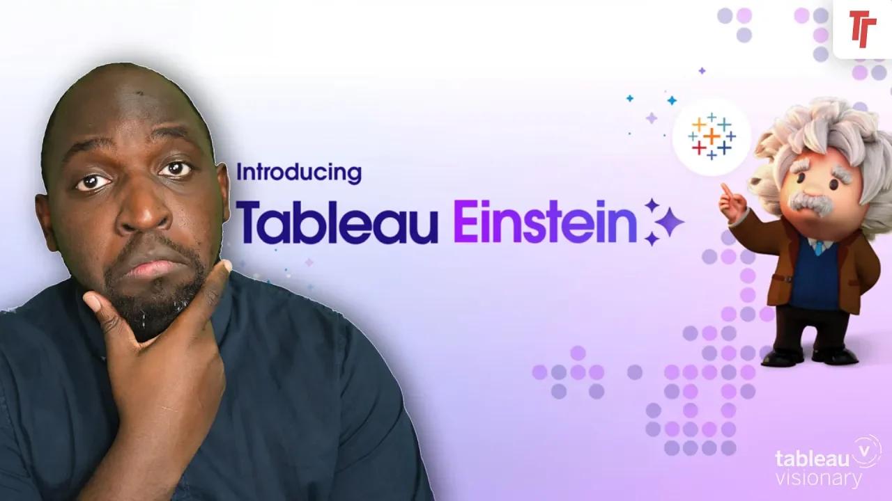 Why Im Optimistic About Tableau Einstein