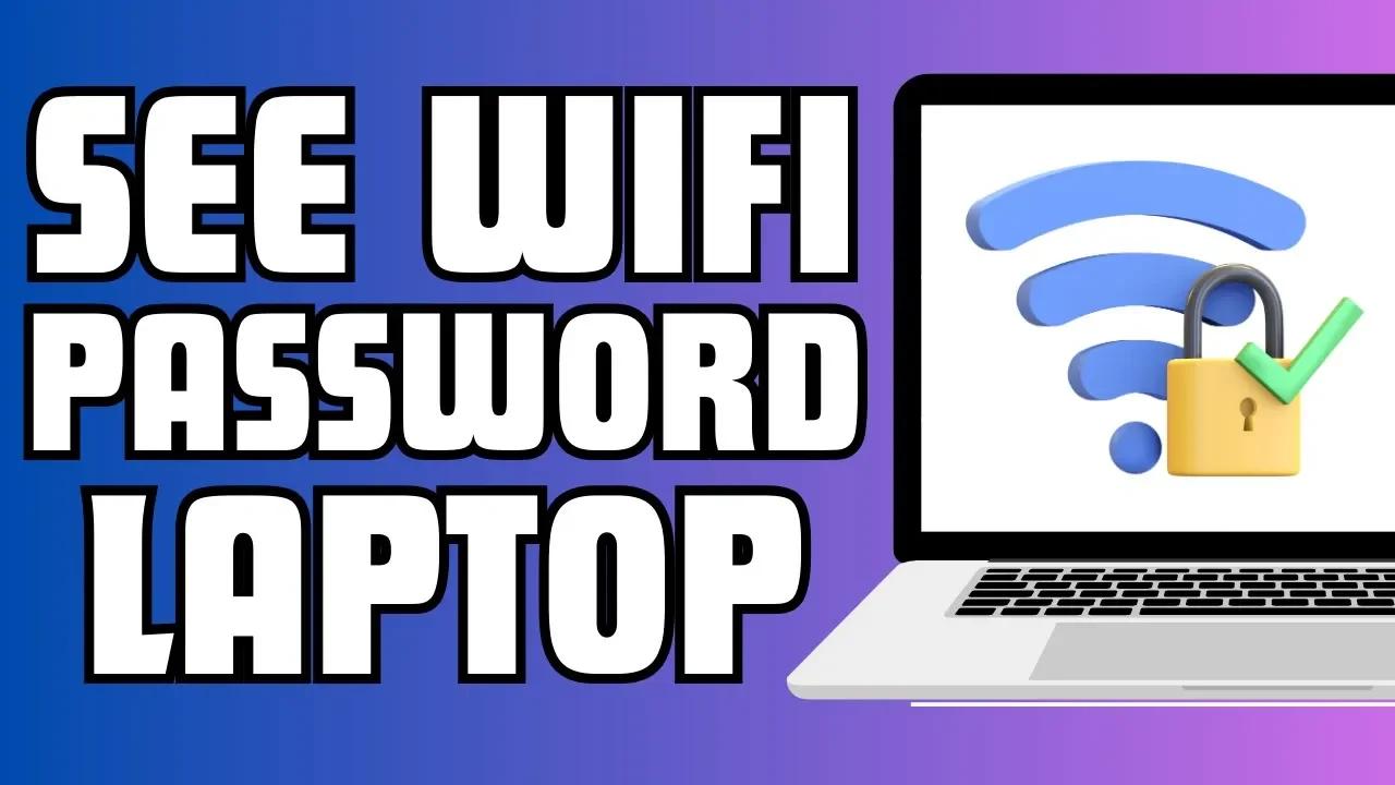 How To See WIFI Password In Laptop | WIFI Password Show