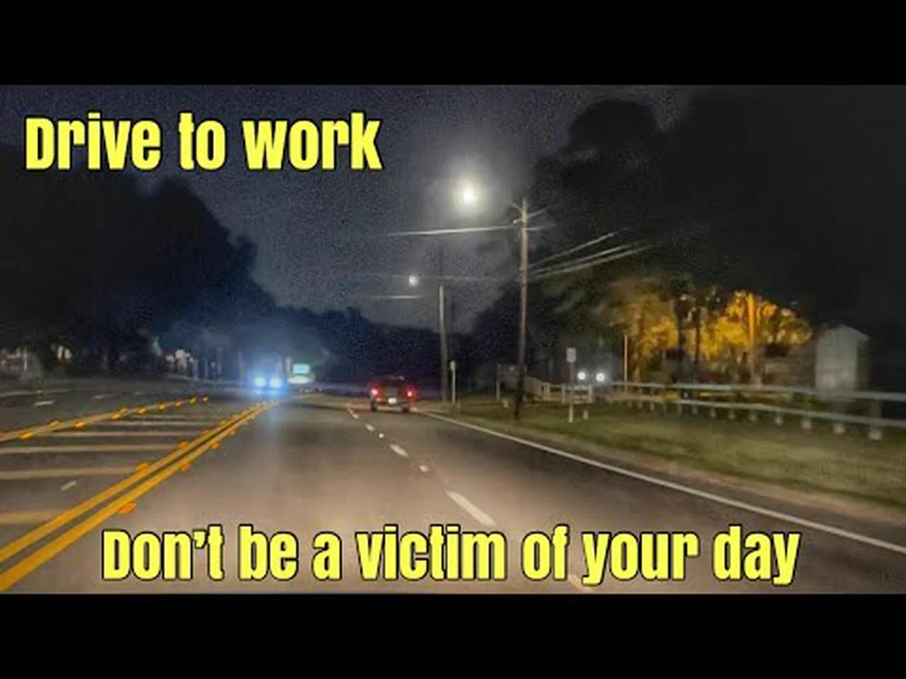 The Drive to work Don’t be a victim of your life. #mindset