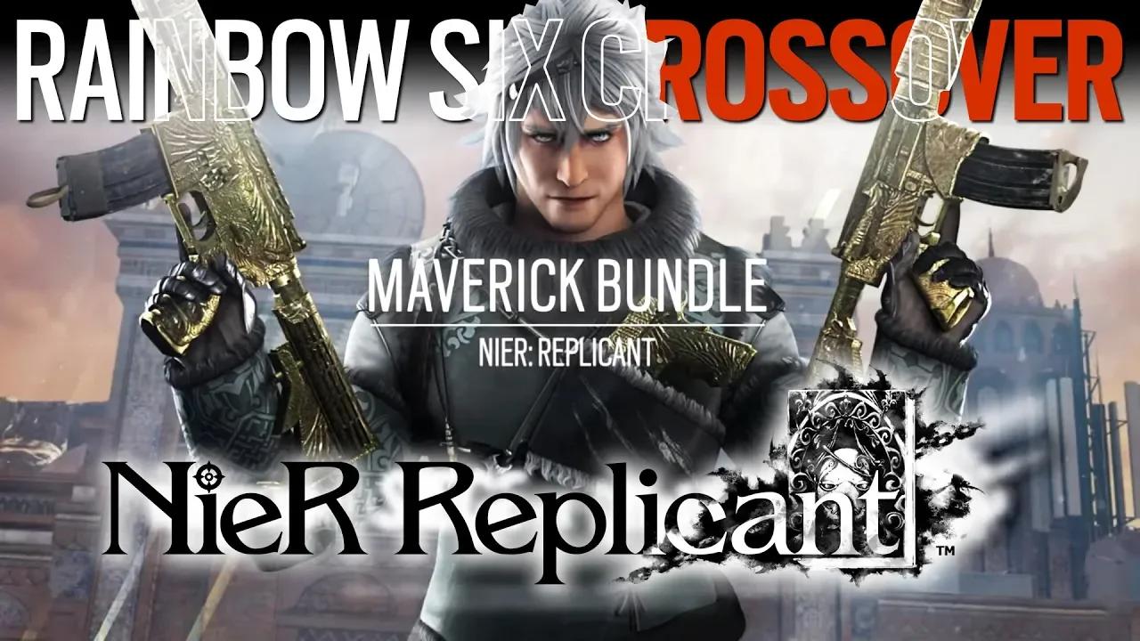 Maverick NieR Replicant Bundle & Elite Teaser - 6News - Rainbow Six Siege