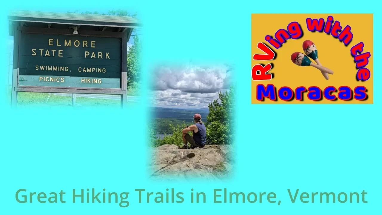 Elmore State Park -- Vermont