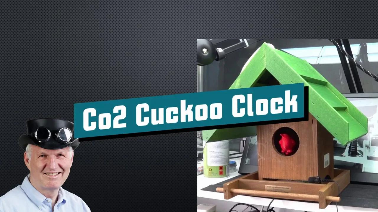 #358 CO2 Cuckoo Clock for schools and businesses (Why not eCO2?)