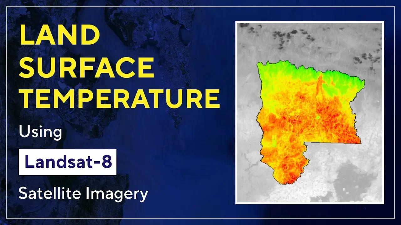 Calculating Land Surface Temperature Using Landsat 8 Imagery In Arcgis The Gis Hub Lst Gis