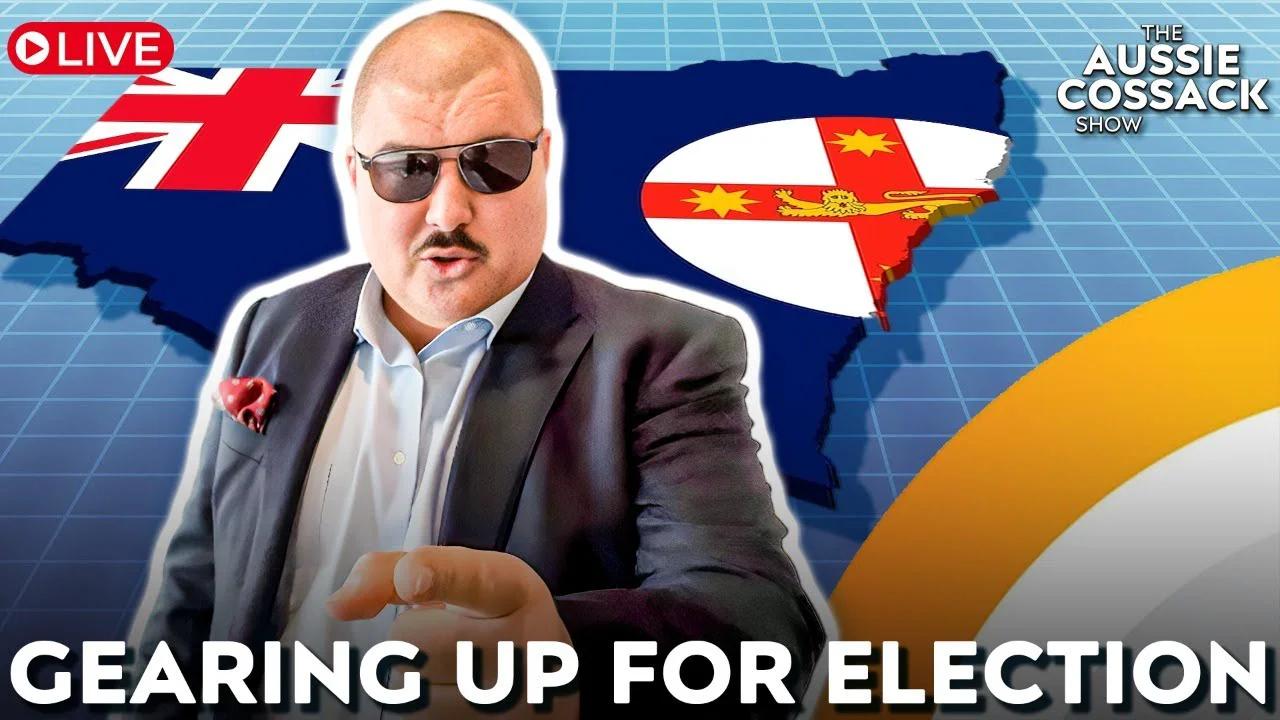 The Aussie Cossack Show: NSW Election Insights and Surprises
