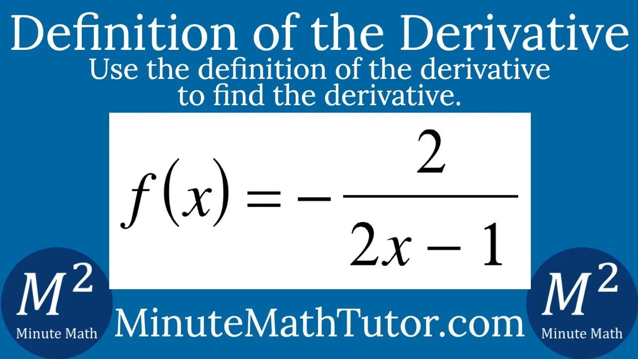 Use the definition of the derivative to find the derivative of f(x)=-2 ...