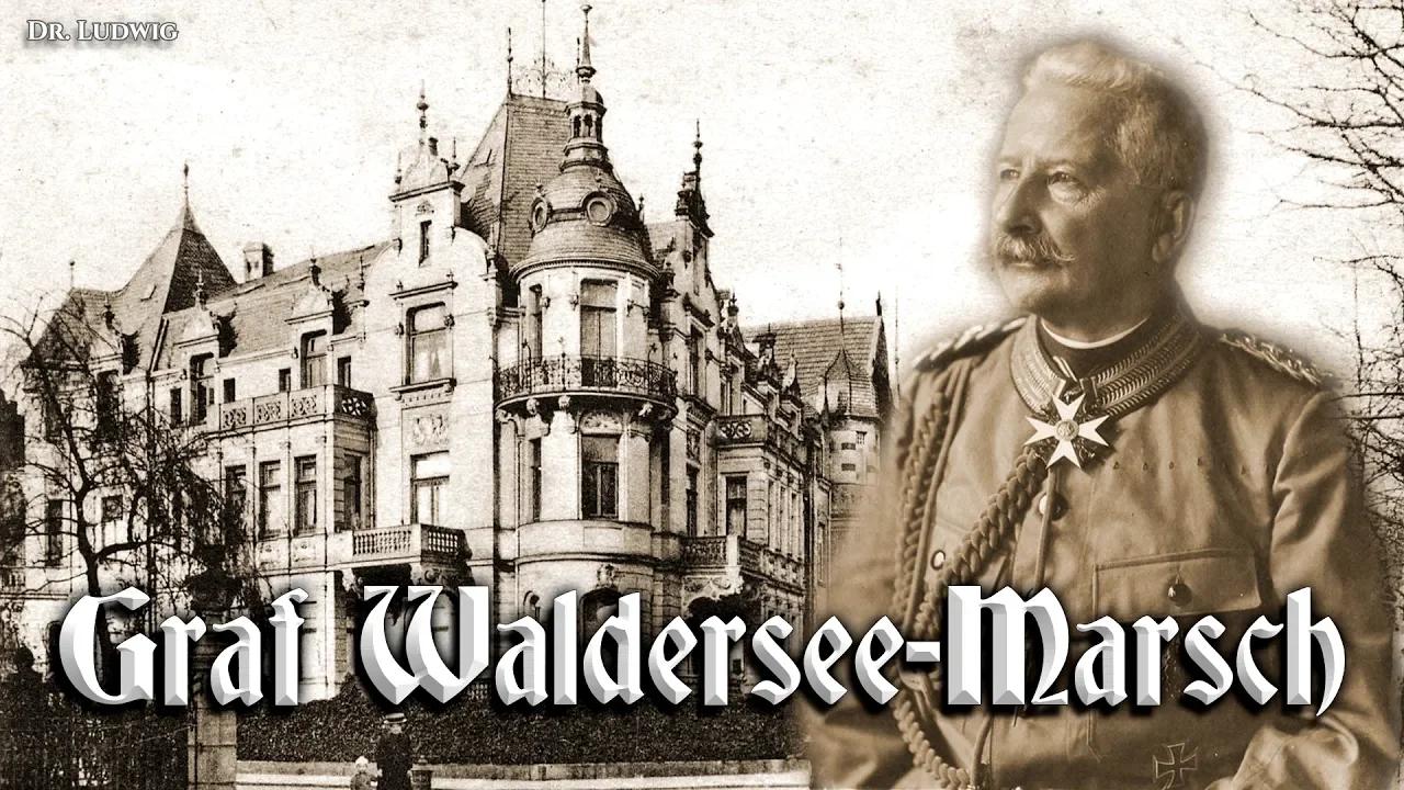 Graf Waldersee-Marsch [German march]