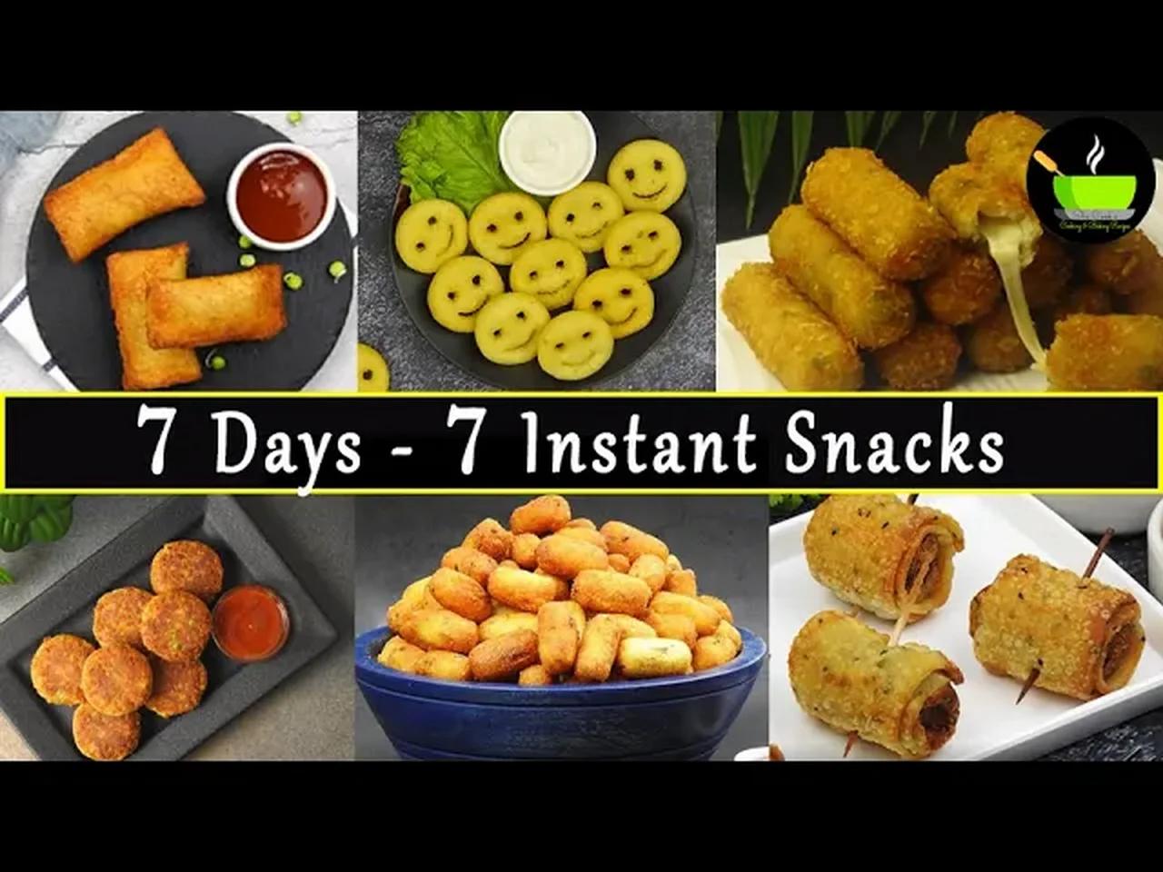 7 Quick & Easy Snacks Recipe | Instant Snacks Recipe | Teatime Snacks ...