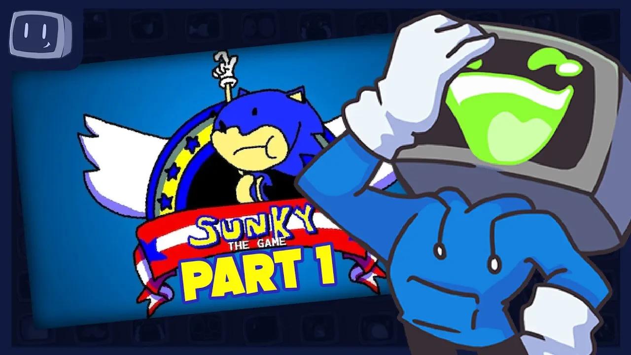 Sunky the Game PART 1 | Sonic Fan Games