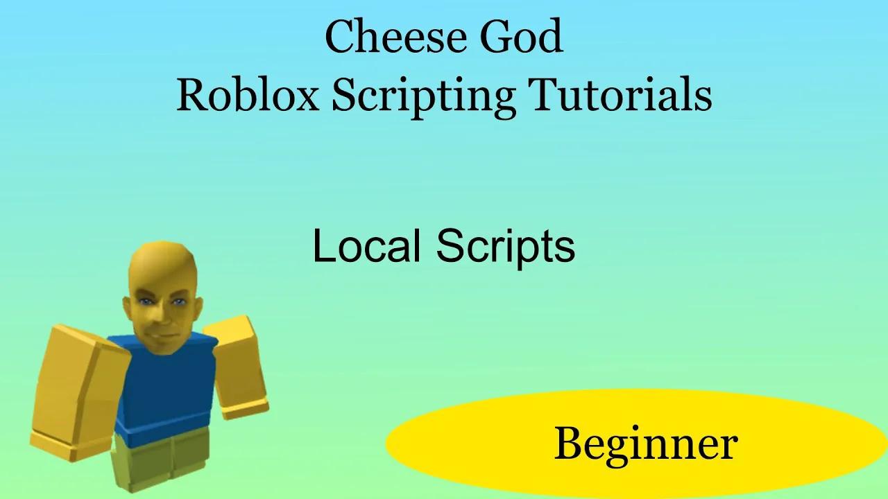 Local Scripts 2021 Roblox Scripting Series