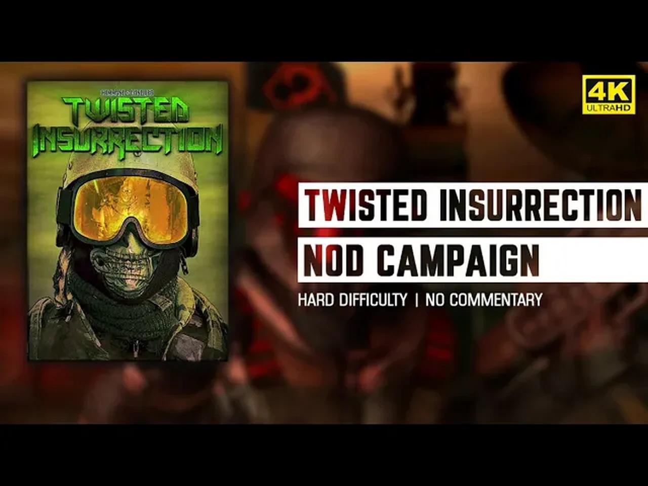 C&C TWISTED INSURRECTION - NOD MISSION 1 THE MESSIAH RETURNS - HARD ...